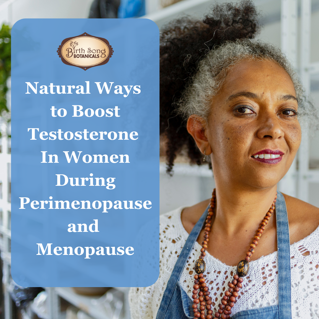 Natural Ways to Boost Testosterone In Women During Perimenopause and M ...